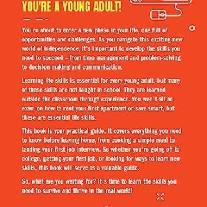 Life Skills for Young Adults: How to Manage Money, Find a Job, Stay Fit, Eat Healthy and Live Independently. Everything a Teen Should Know Before Leaving Home (Essential Life Skills for Teens)