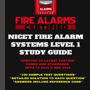 NICET Fire Alarm Systems Level 1 Study Guide