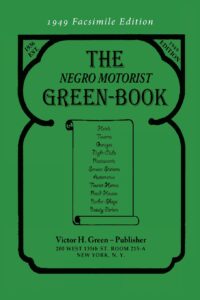 the negro motorist green-book: 1949 facsimile edition