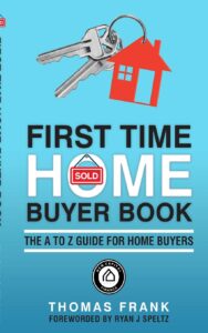 first time home buyer book: a guide for homebuyers