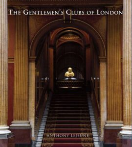 gentlemen's clubs of london, the