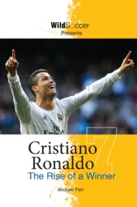 cristiano ronaldo: the rise of a winner (soccer stars series)