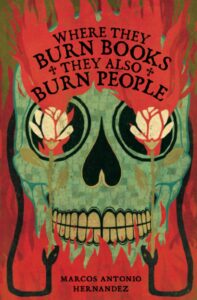 where they burn books, they also burn people (hispanic american heritage stories)