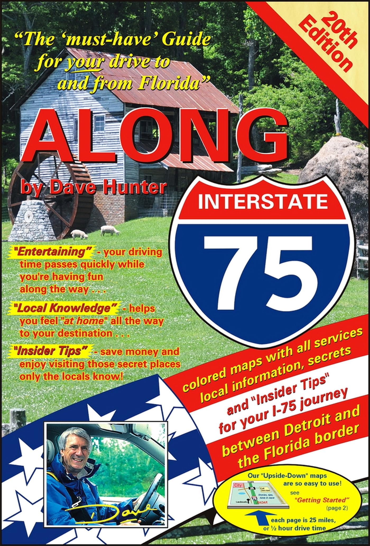 Along Interstate-75, 20th Edition: The "must have" guide for your drive to and from Florida (20)