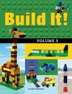 build it! volume 3: make supercool models with your lego® classic set (brick books, 3)