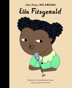 ella fitzgerald (volume 11) (little people, big dreams, 11)