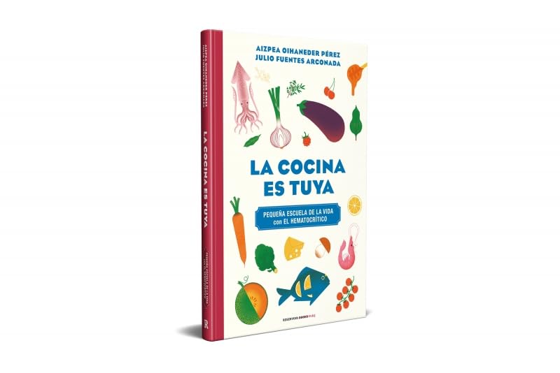 La cocina es tuya / The Kitchen Is Yours (Spanish Edition)