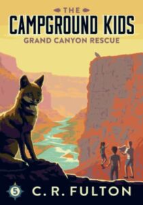 grand canyon rescue (the campground kids: national park adventures)