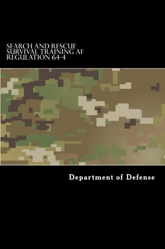 Search and Rescue Survival Training AF Regulation 64-4: 1985 Copy