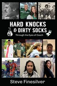 hard knocks & dirty socks: through the eyes of coach