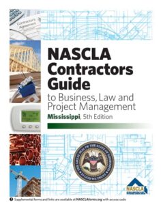 mississippi - nascla contractors guide to business, law and project management, mississippi 5th edition spiral-bound – december 1, 2020