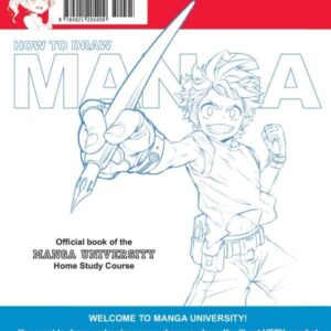 How to Draw Manga: Basics and Beyond! (Manga University Presents ... How to Draw Manga)