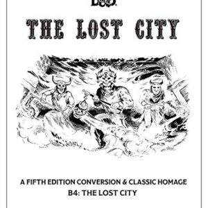 Original Adventures Reincarnated #4 - The Lost City