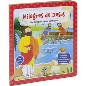 um livro para pintar com água - milagres de jesus