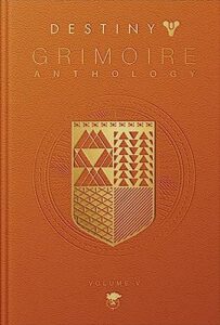 destiny grimoire anthology, volume v: legions adrift