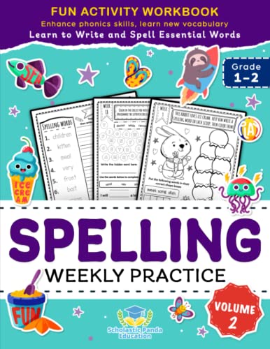 Spelling Weekly Practice for 1st 2nd Grade Volume 2: Learn to Write and Spell Essential Words Ages 6-8 | Kindergarten Workbook, 1st Grade Workbook and ... + Worksheets (Elementary Books for Kids)