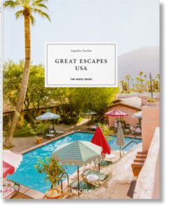 great escapes usa: the hotel book