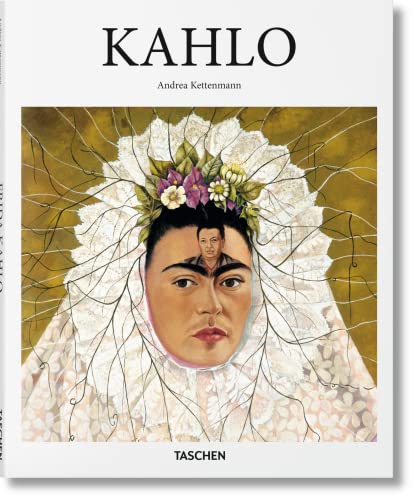 Frida Kahlo: 1907-1954: Pain and Passion