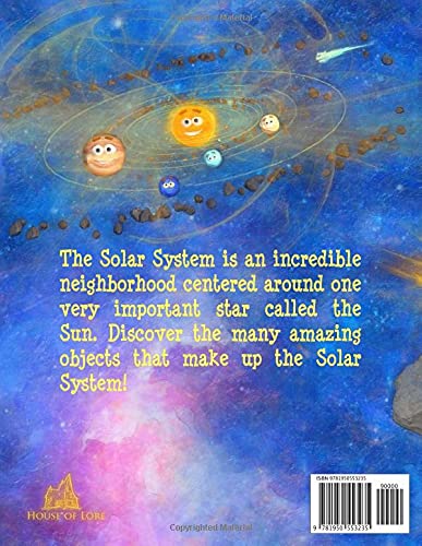 I Am the Solar System: A book about space for kids, from the sun, through the planets, to the heliosphere and into interstellar space, helping ... (I Am Learning: Educational Series for Kids)