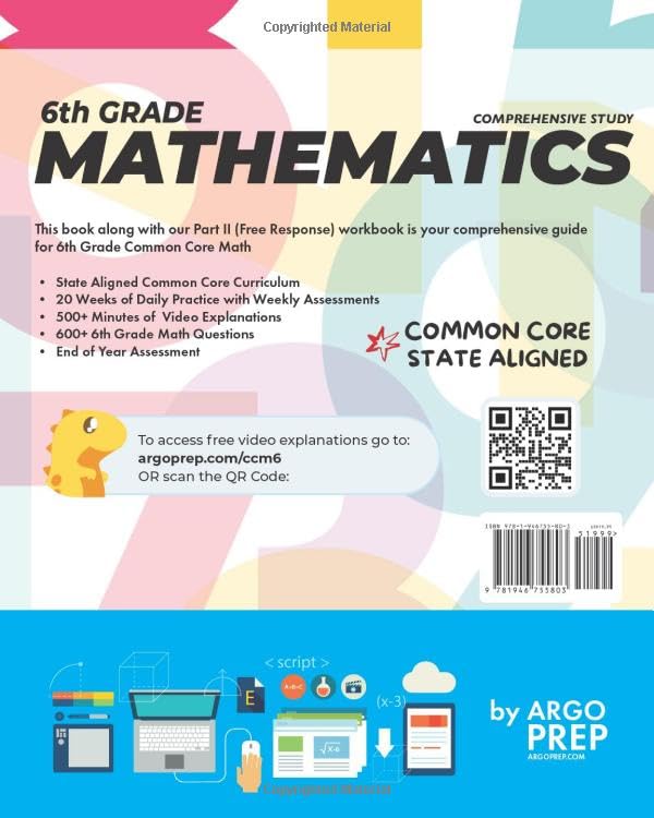 6th Grade Common Core Math: Daily Practice Workbook - Part I: Multiple Choice | 1000+ Practice Questions and Video Explanations | Argo Brothers (Next Generation Learning Standards Aligned (NGSS))