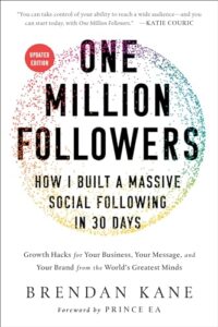 one million followers, updated edition: how i built a massive social following in 30 days