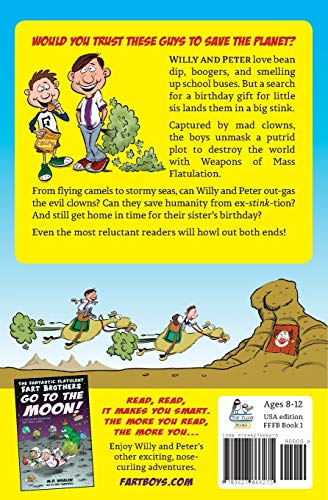 The Fantastic Flatulent Fart Brothers Save the World!: A Comedy Thriller Adventure that Truly Stinks (Humorous action book for preteen kids age 9-12); ... Flatulent Fart Brothers; Us Edition)