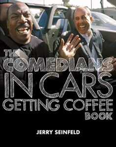 the comedians in cars getting coffee book