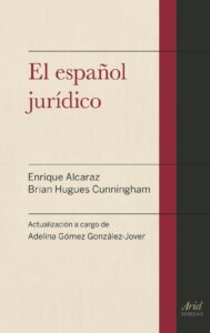 el español jurídico (spanish edition)