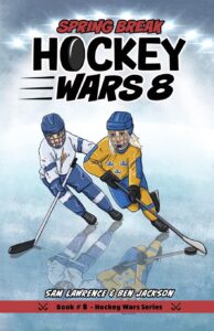 hockey wars 8: spring break