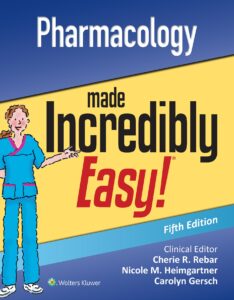 pharmacology made incredibly easy (incredibly easy! series®)