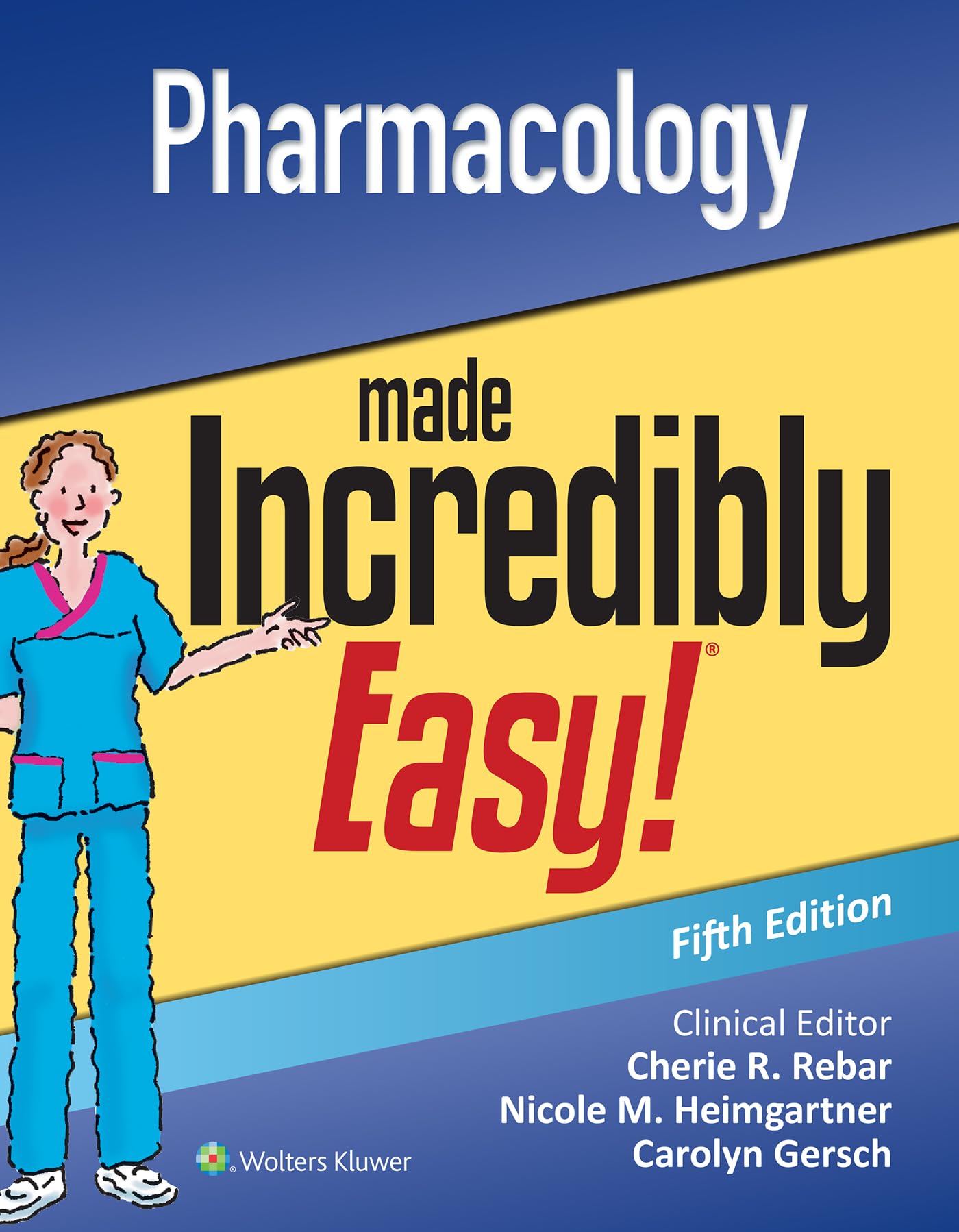 Pharmacology Made Incredibly Easy (Incredibly Easy! Series®)