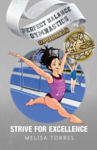 strive for excellence (perfect balance gymnastics optionals)