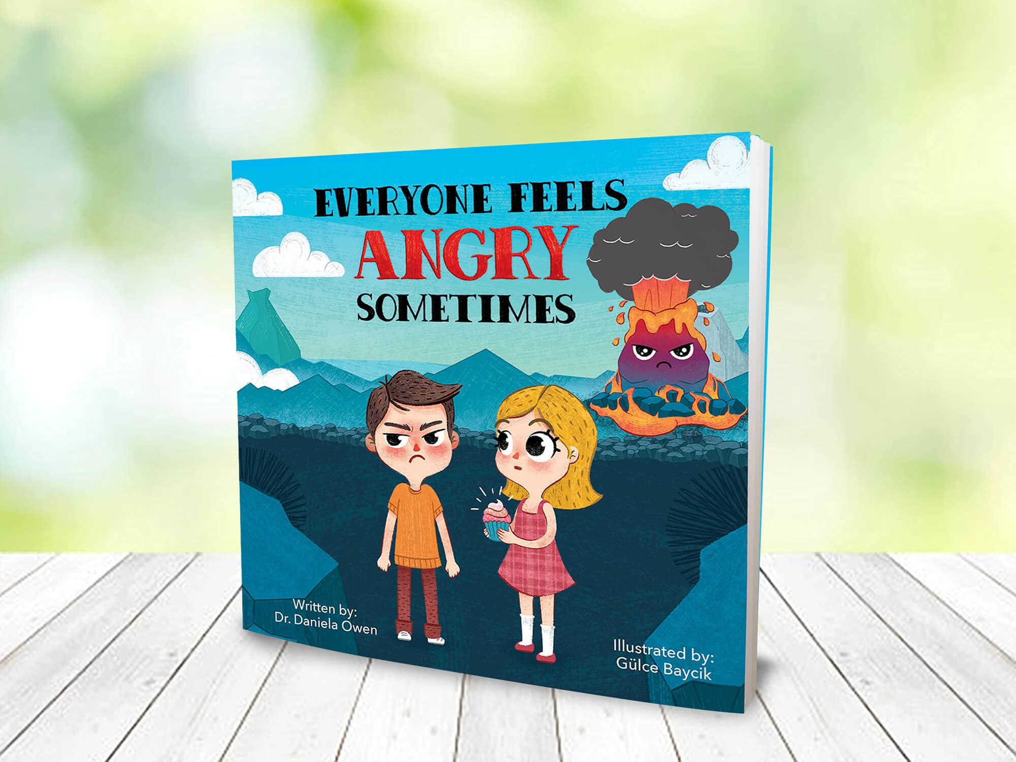 Everyone Feels Angry Sometimes - An Anger Management Book for Kids that Teaches Essential Steps to Manage Anger & Frustration - A Psychologist Recommended Book for Children Ages 3-10