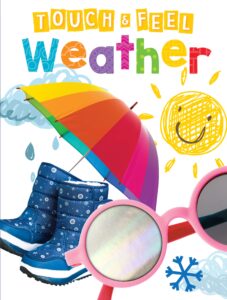 weather - children's touch and feel board book - sensory board book