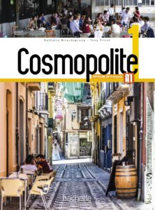 cosmopolite 1 - livre de l'élève (a1): cosmopolite 1 : livre de l'élève