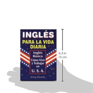 Ingles Para La Vida Diaria (Spanish Edition)