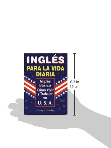 Ingles Para La Vida Diaria (Spanish Edition)