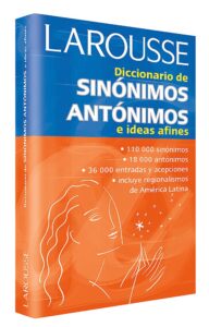 diccionario de sinónimos, antónimos, e ideas afines (spanish edition)