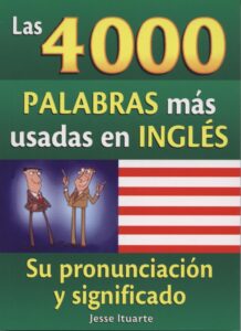 4000 palabras mas usadas en ingles (spanish and english edition)