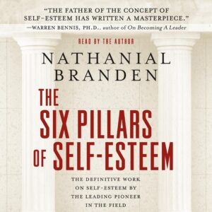 the six pillars of self-esteem