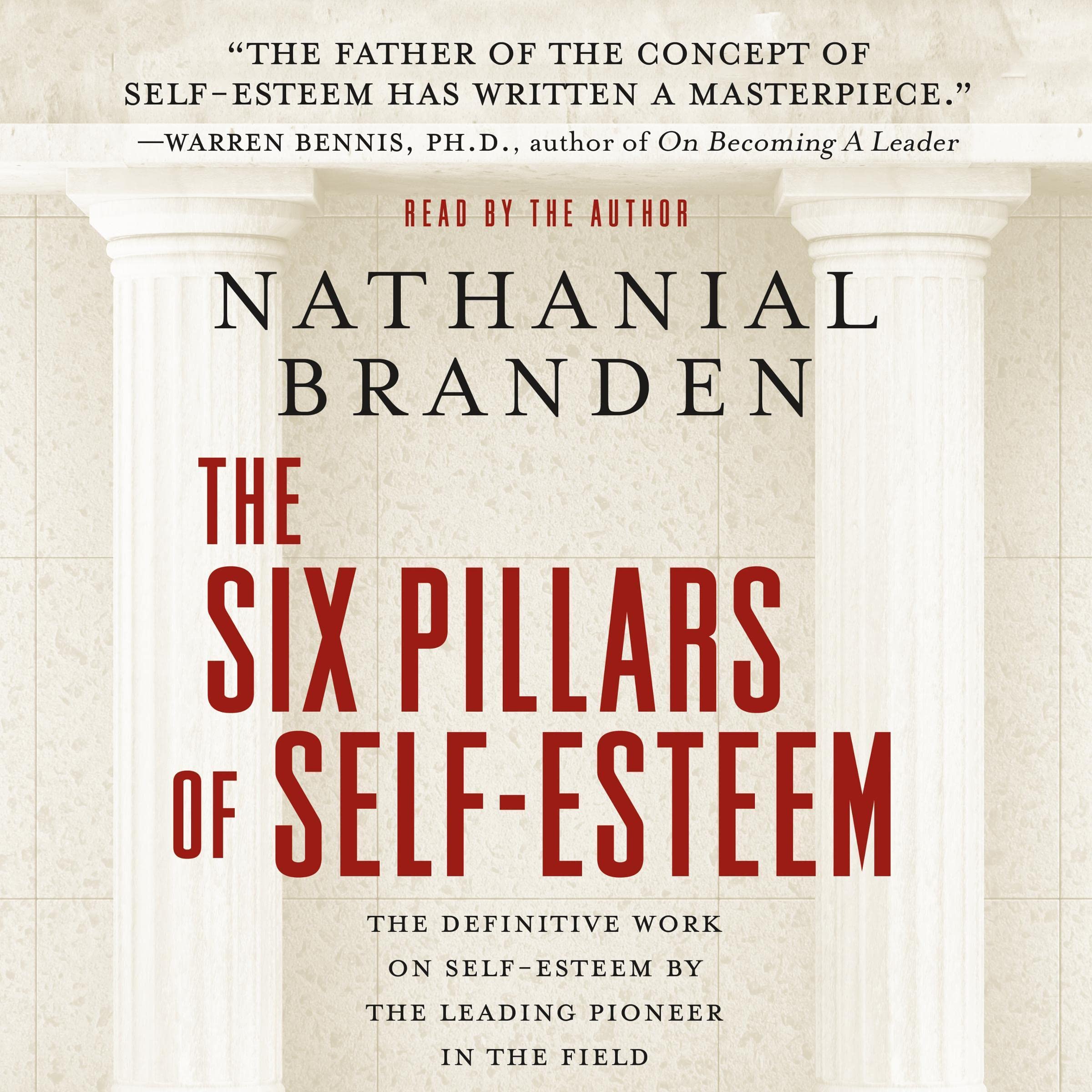 The Six Pillars of Self-Esteem