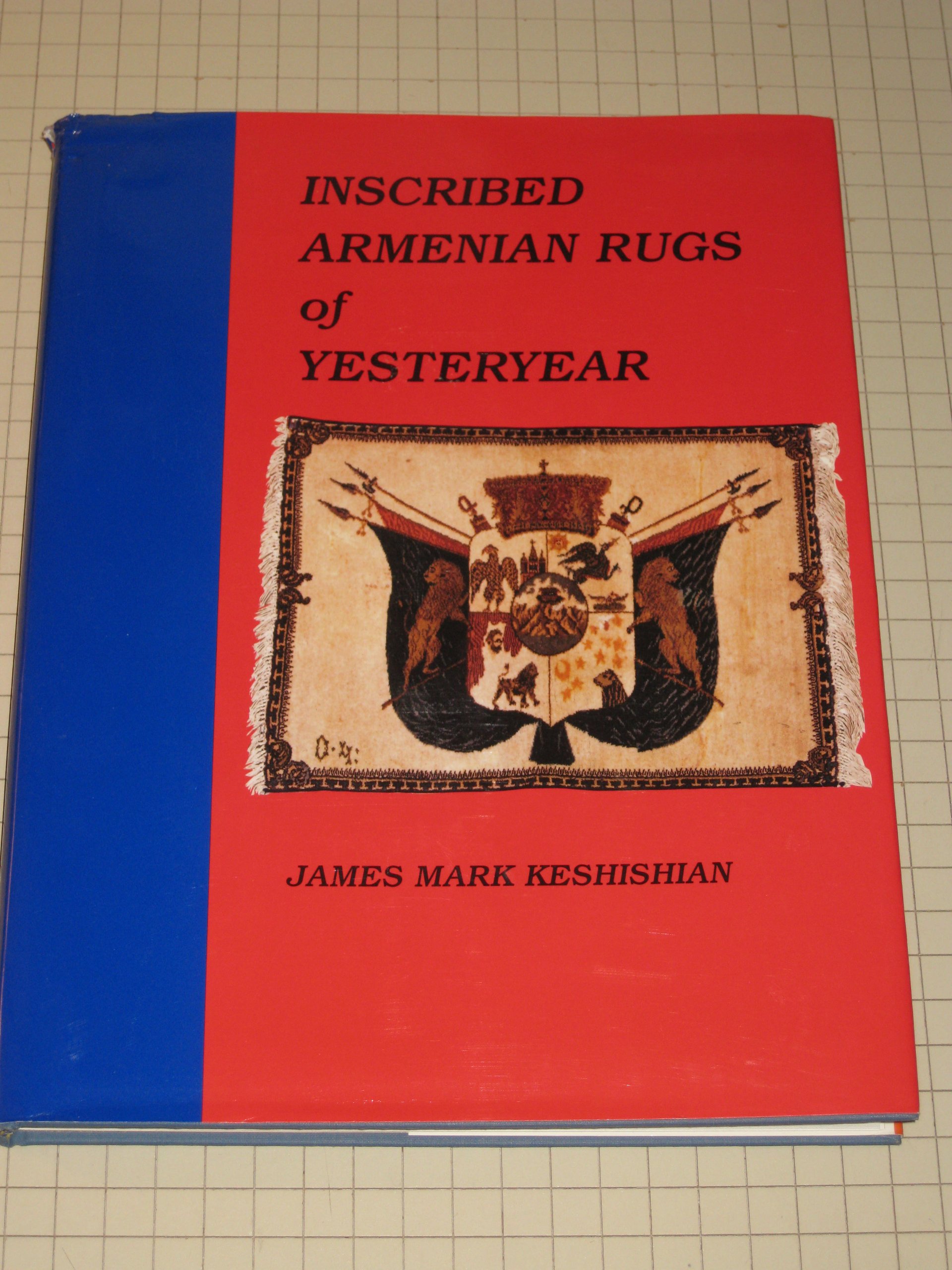 Inscribed Armenian Rugs of Yesteryear