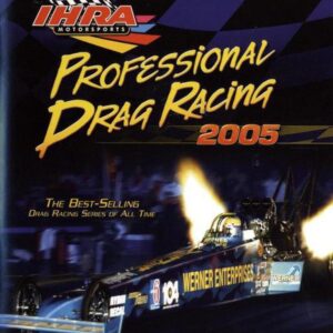 IHRA Professional Drag Racing 2005