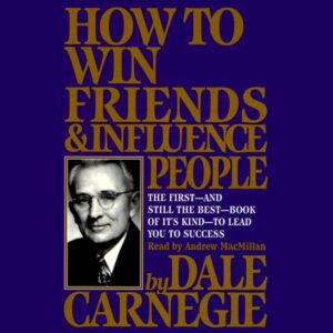 how to win friends & influence people