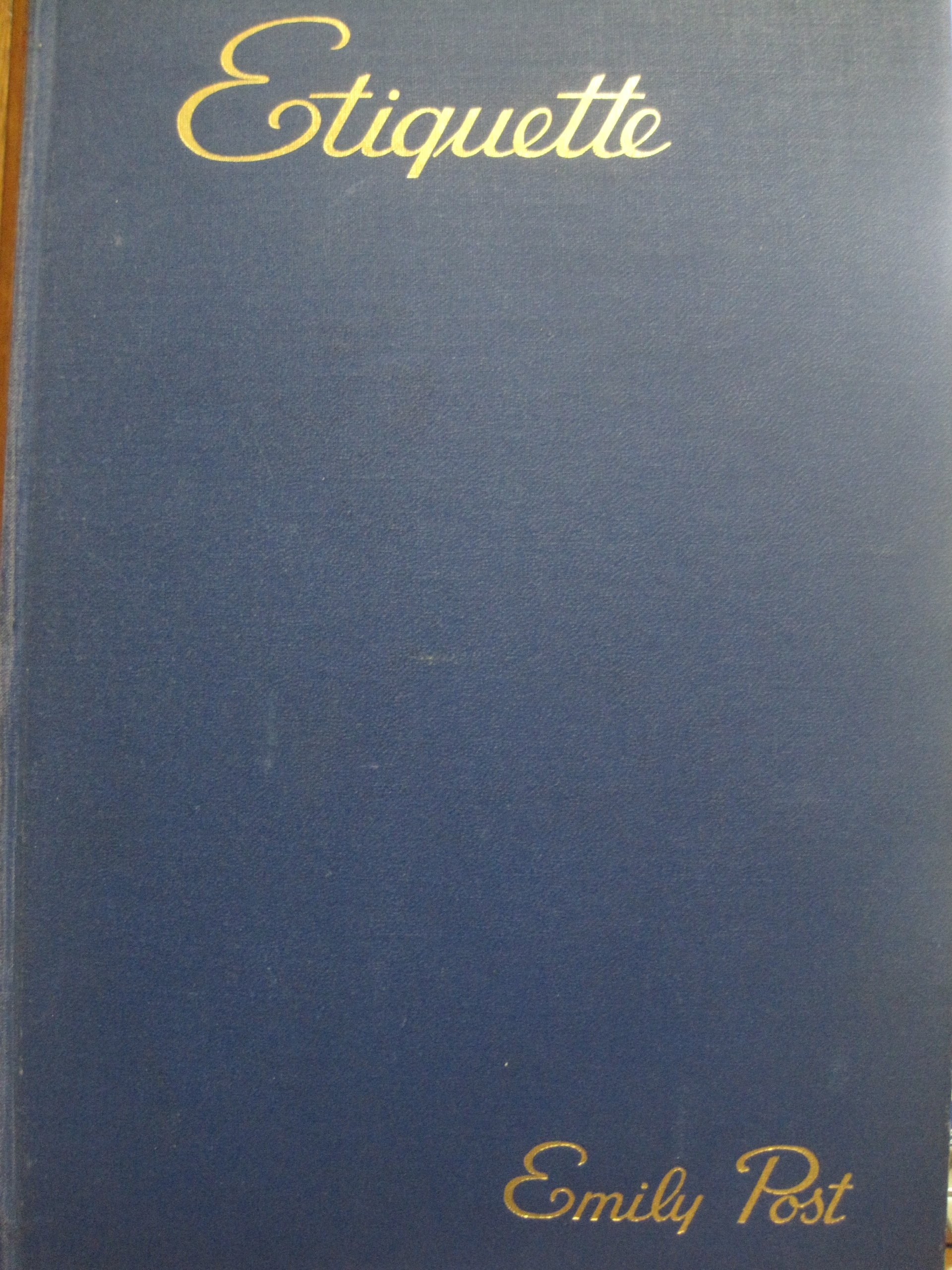 Emily Post's etiquette: The blue book of social usage