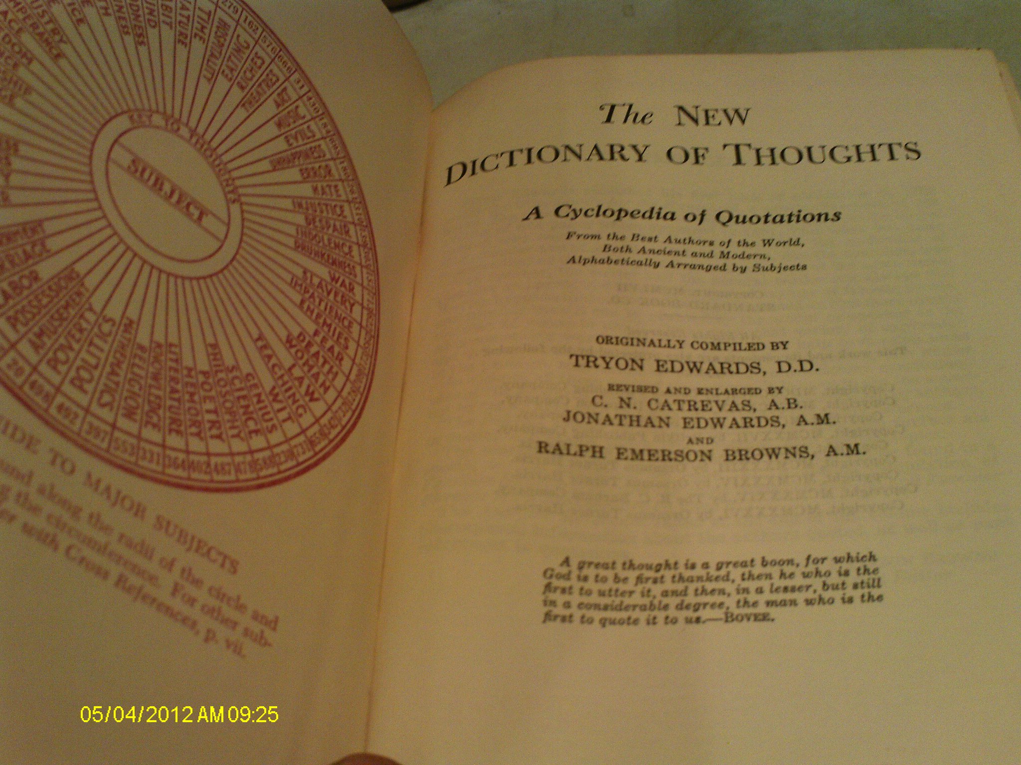 The new dictionary of thoughts: A cyclopedia of quotations from the best authors of the world, both ancient and modern, alphabetically arranged by subjects