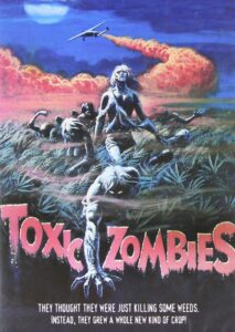 toxic zombies