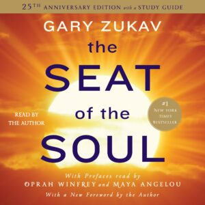 the seat of the soul: 25th anniversary edition