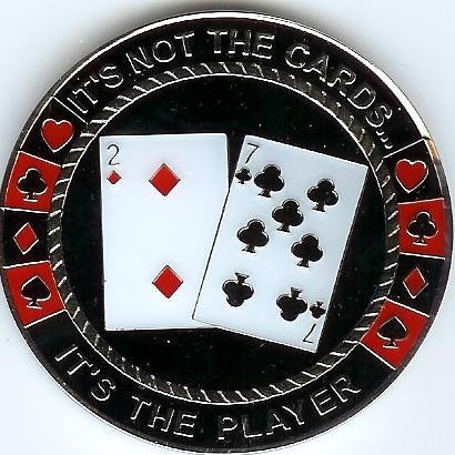 The Player not the Cards Poker Weight Card Guard Cover Chip Coin