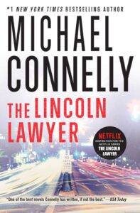 the lincoln lawyer (a lincoln lawyer novel book 1)